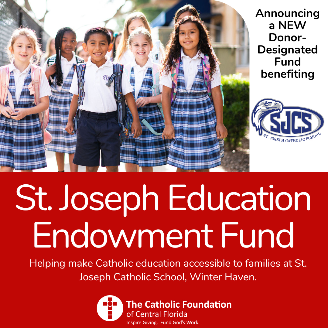 St. Joseph Education Endowment Fund: The Power of Endowment in Catholic ...